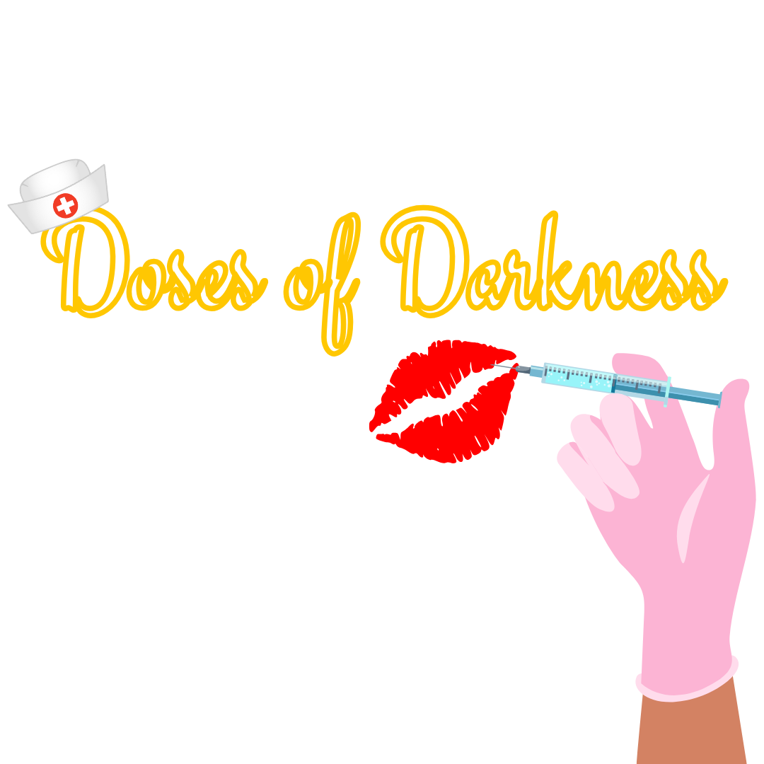 Doses of Darkness - Medium
