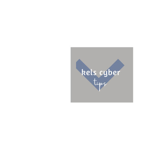 Kels cyber tips - Medium