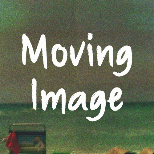 Filmmaking – Moving Image: A Film Diary – Medium
