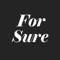 For Sure - Medium
