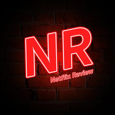 Netflix Review - Medium