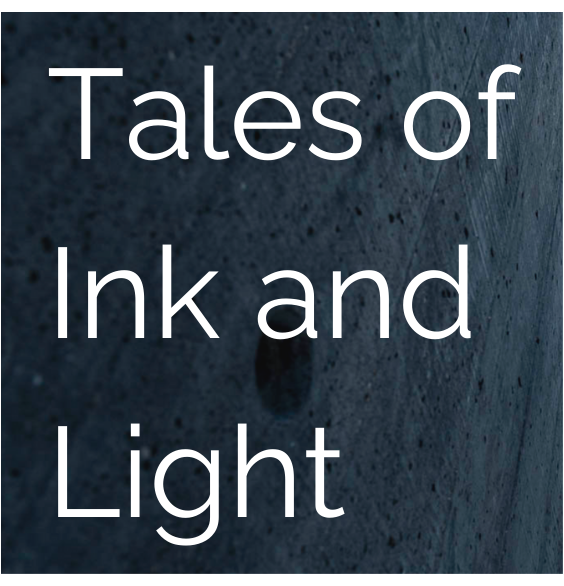 The Tales of Ink and Light - Medium