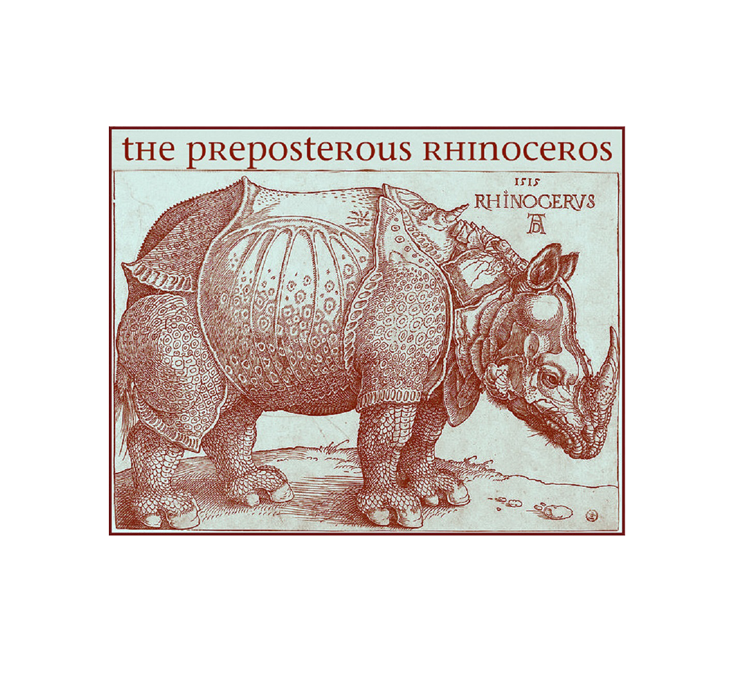 The Preposterous Rhinoceros – Medium