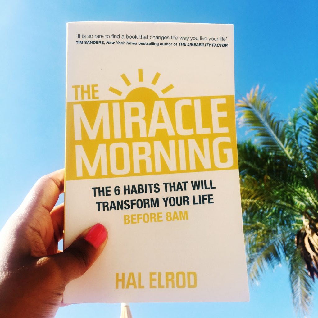 Miracle Morning — Summary Of The Famous Book by Hal Elrod
