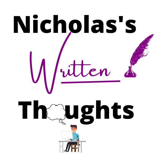 Nicholas’s Written Thoughts – Medium