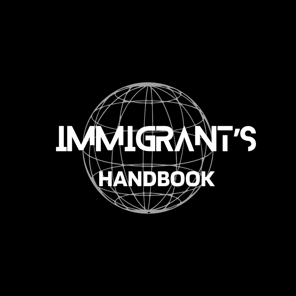 The Immigrant’s Handbook - Medium