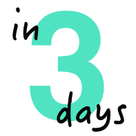 …in 3 days - Medium