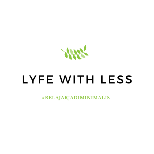 Lyfe With Less – Medium