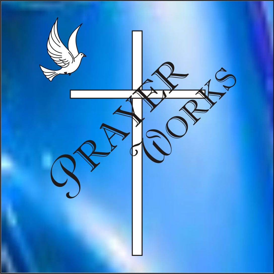 Prayer Works - Medium