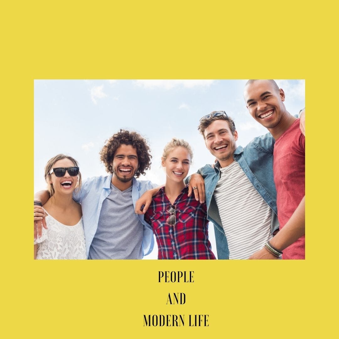 People and Modern Life - Medium