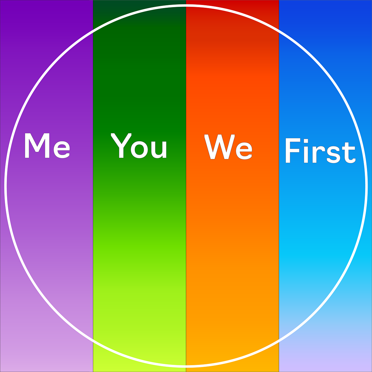 MeYouWeFirst - Medium