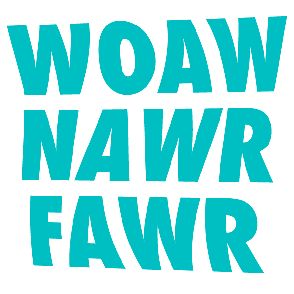WOAW NAWR FAWR – Medium
