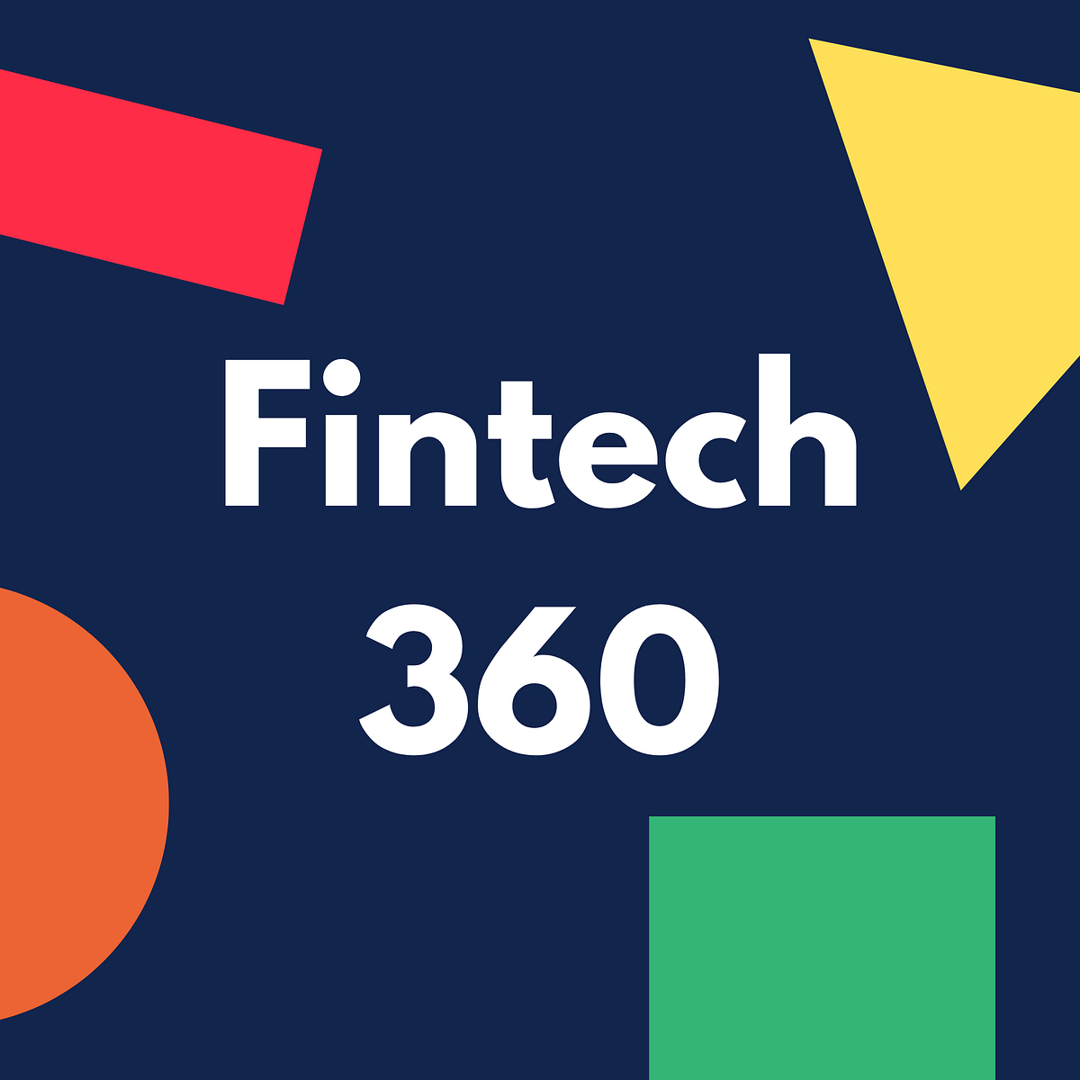 Fintech 金融科技 360 – Medium