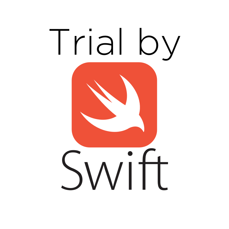 Trial by Swift - Medium