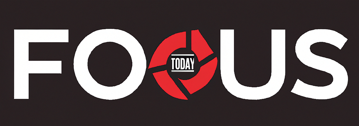Today’s Focus Is