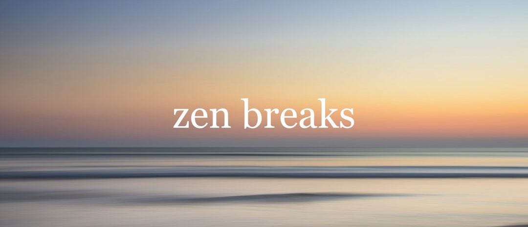 Zen Breaks - Medium