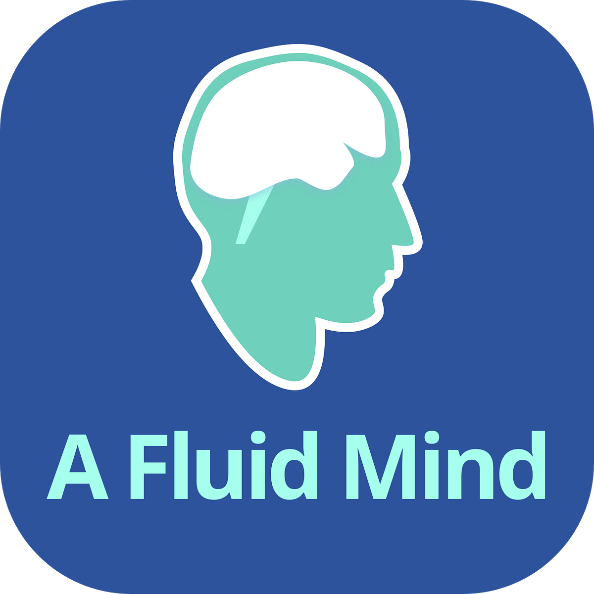 A Fluid Mind - Medium