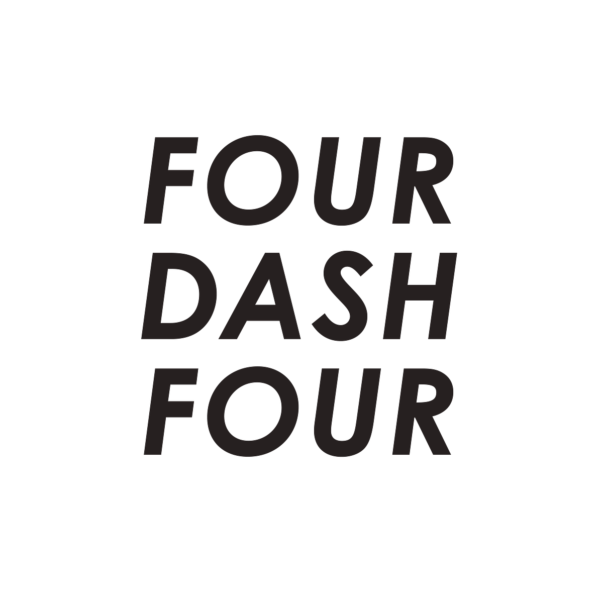 Four Dash Four – Medium