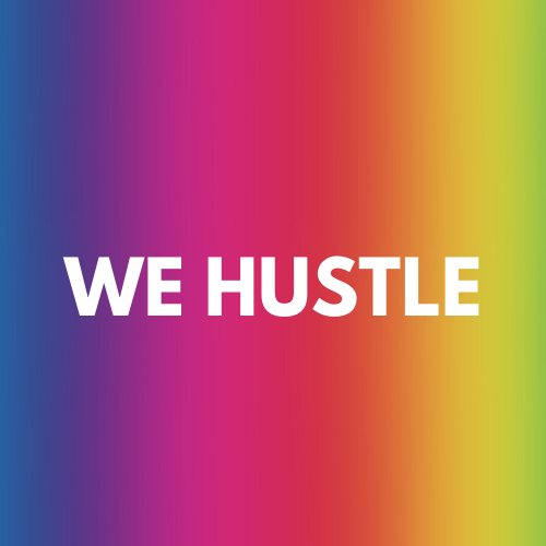 We Hustle - Medium