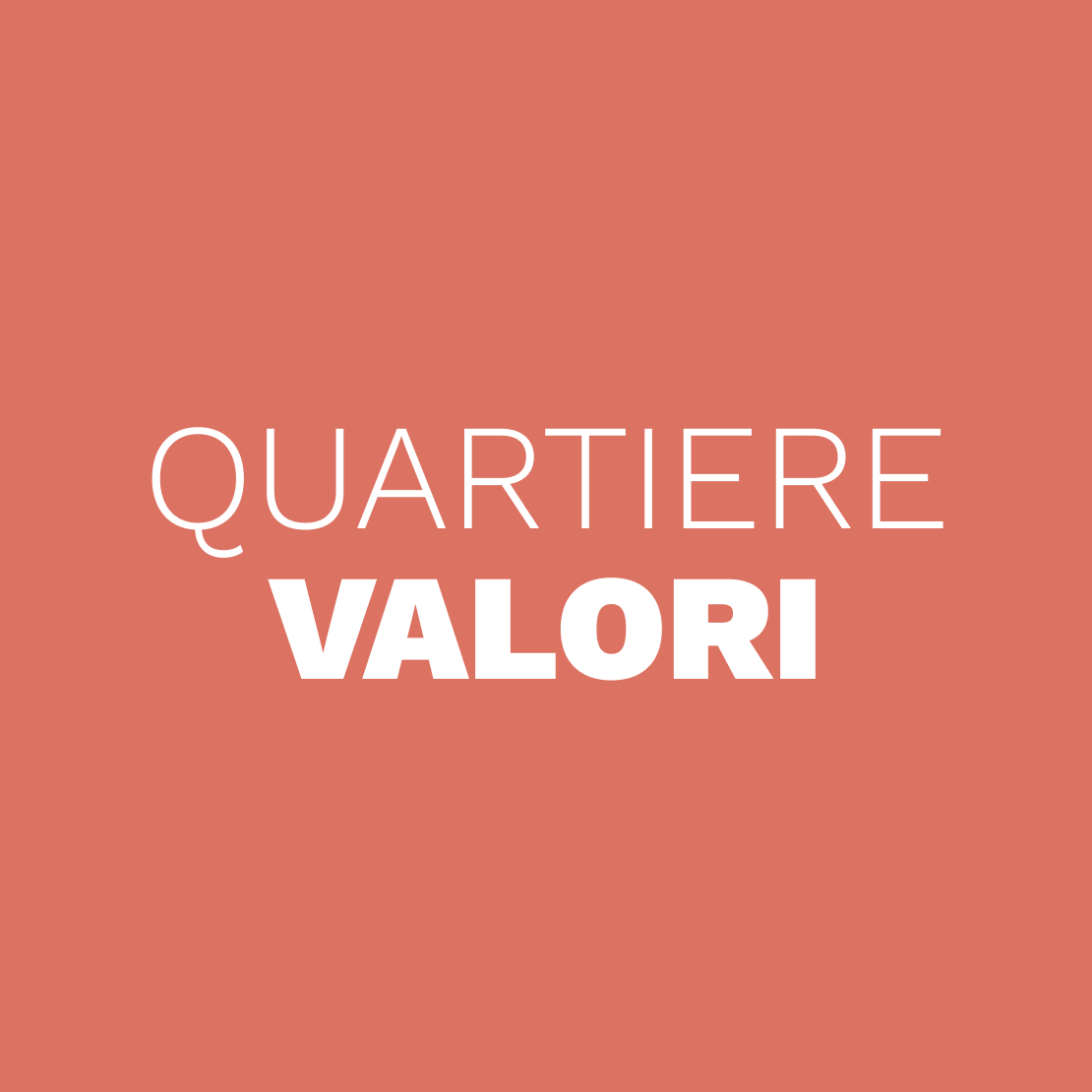 Quartiere Valori - Medium