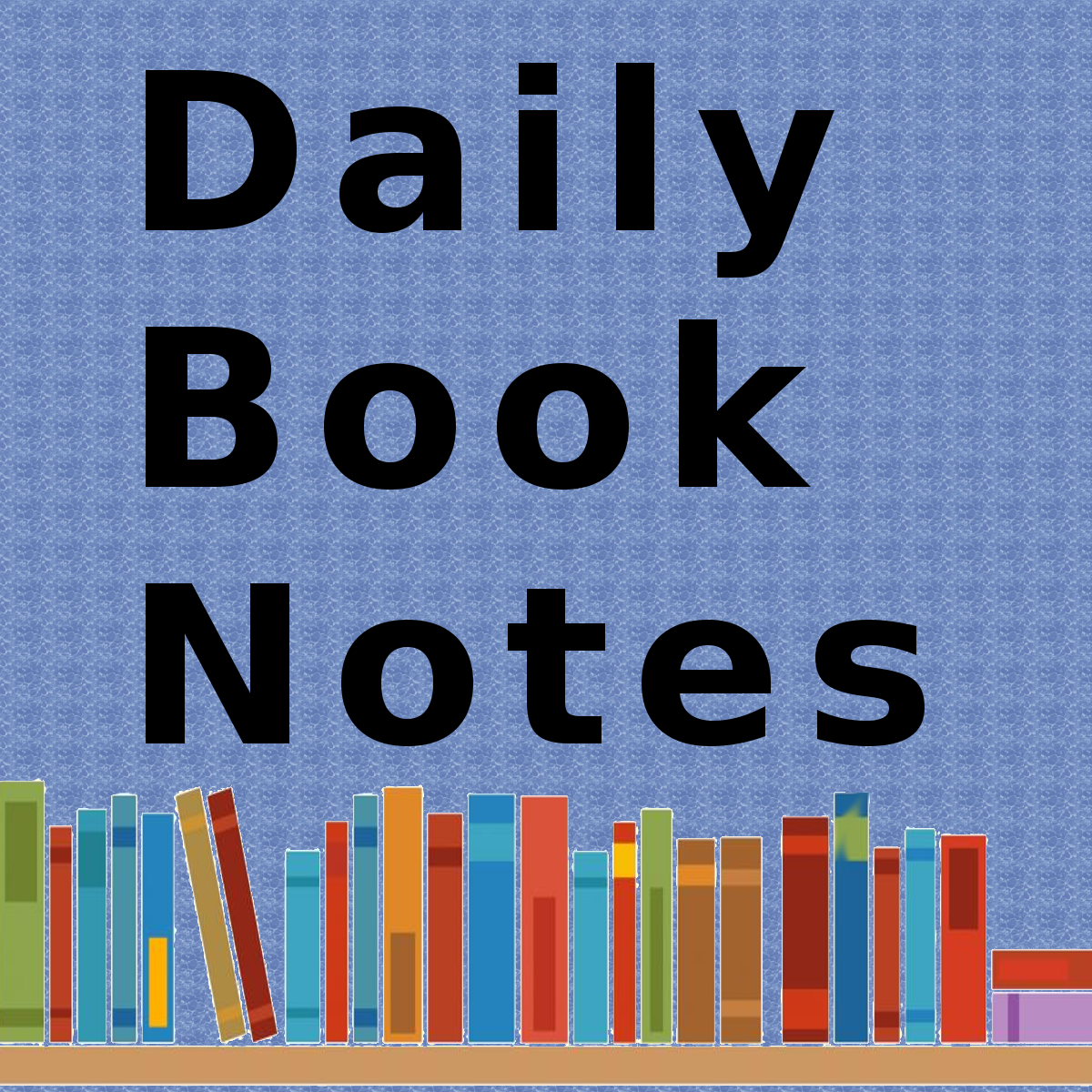 Daily Book Notes - Medium