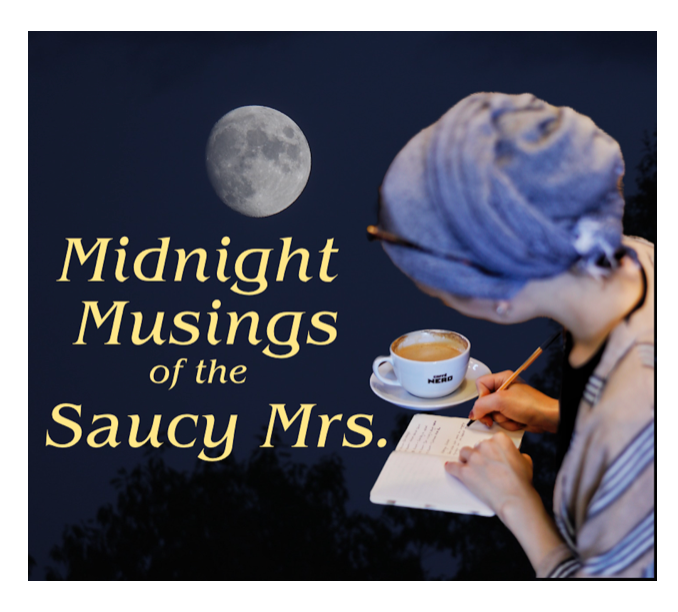Midnight Musings of the Saucy Mrs. - Medium