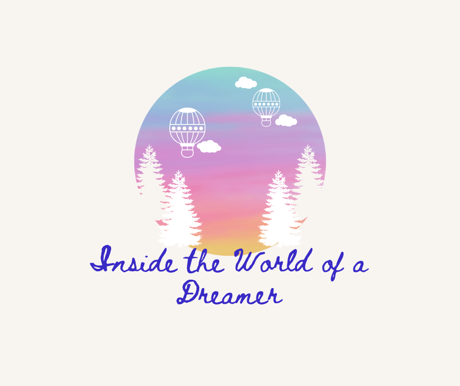 Inside the World of a Dreamer - Medium