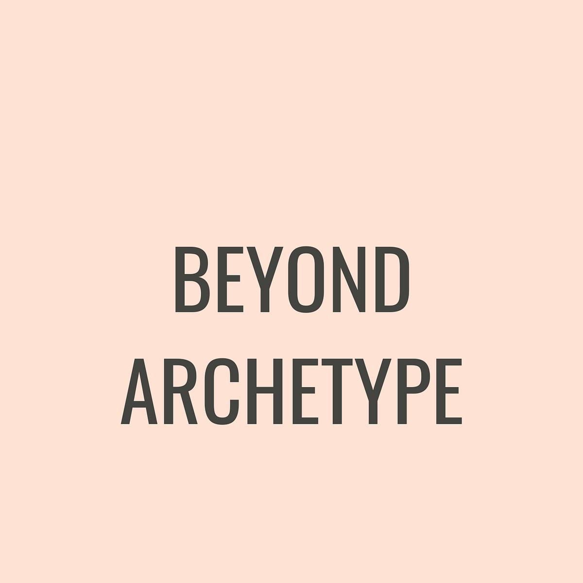 Trending Stories Published On Beyond Archetype Medium