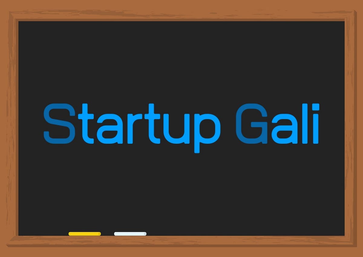 Startup Gali - Medium