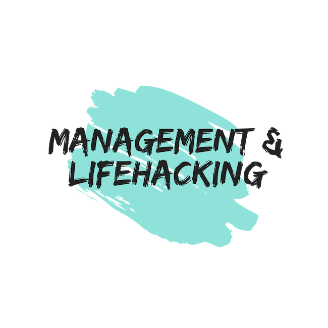 Management & Life Hacking - Medium