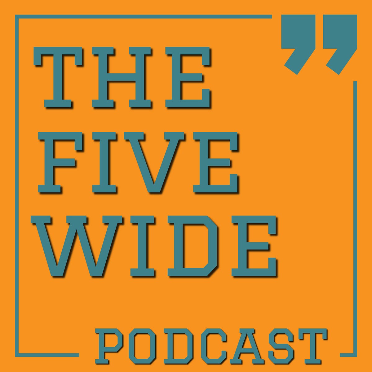 Five Wide Podcast - Medium