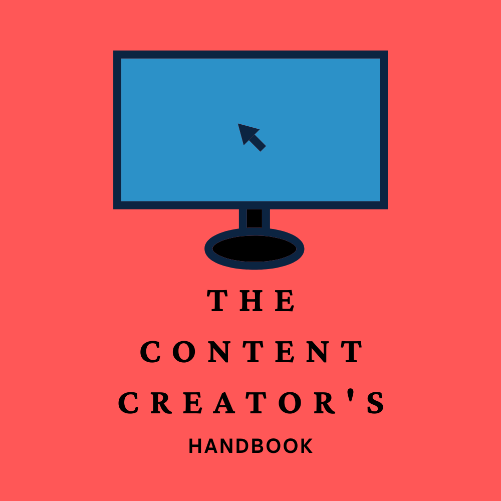 The Content Creator’s Handbook – Medium