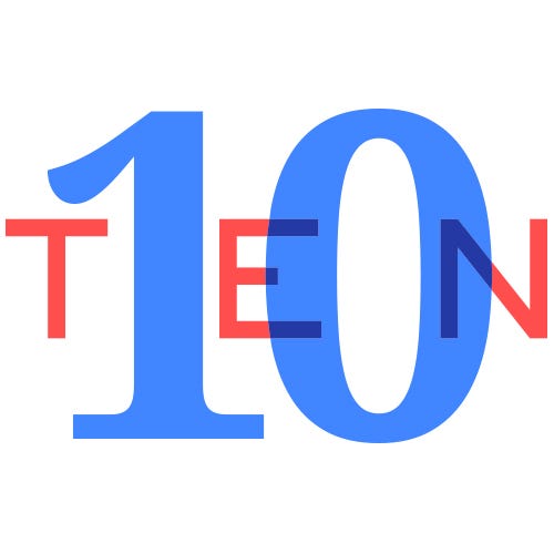 Ten Today — 10 Tomorrow