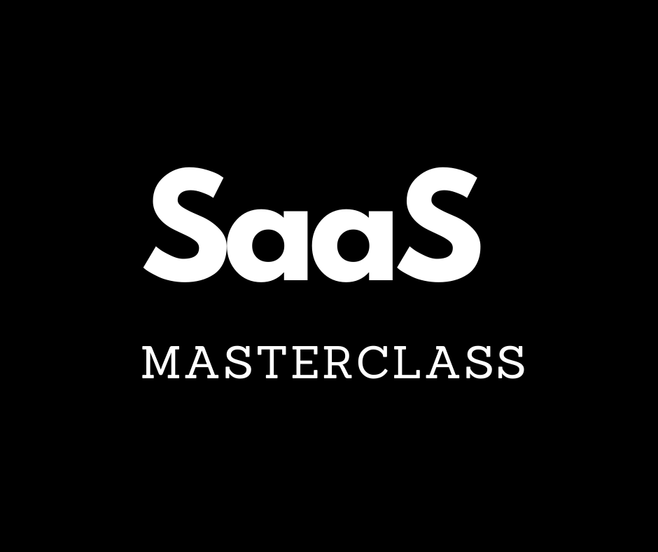 SaaS Masterclass - Medium