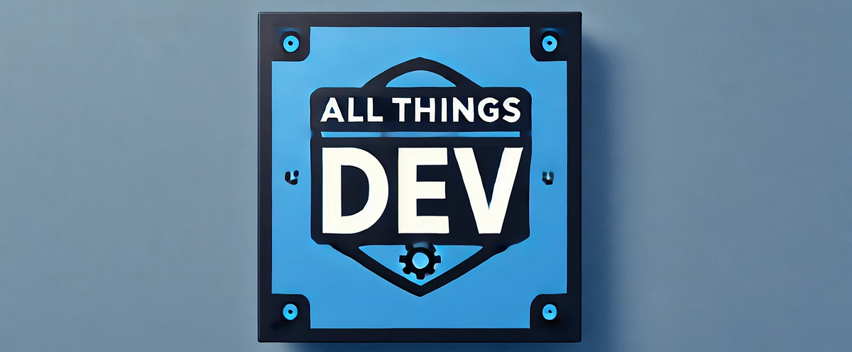 All Things Dev - Medium