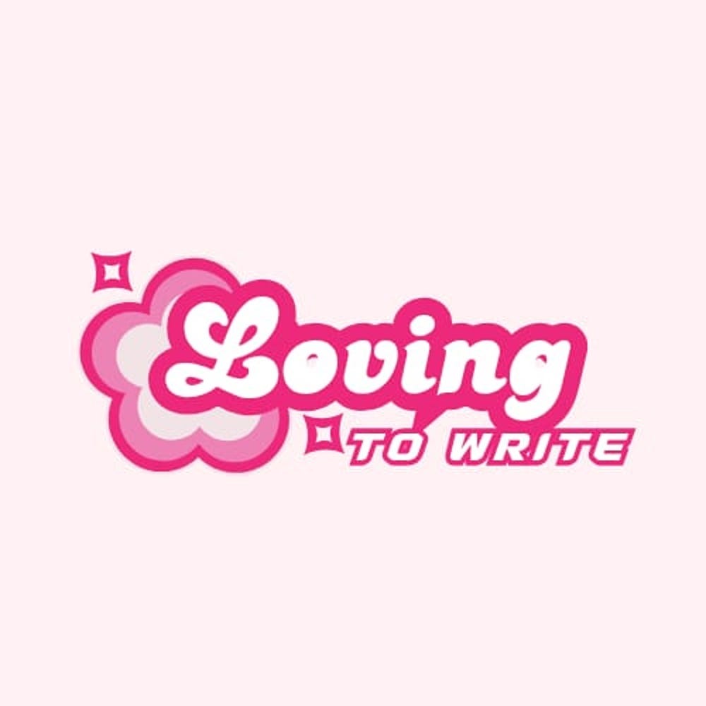 Loving to Write - Medium