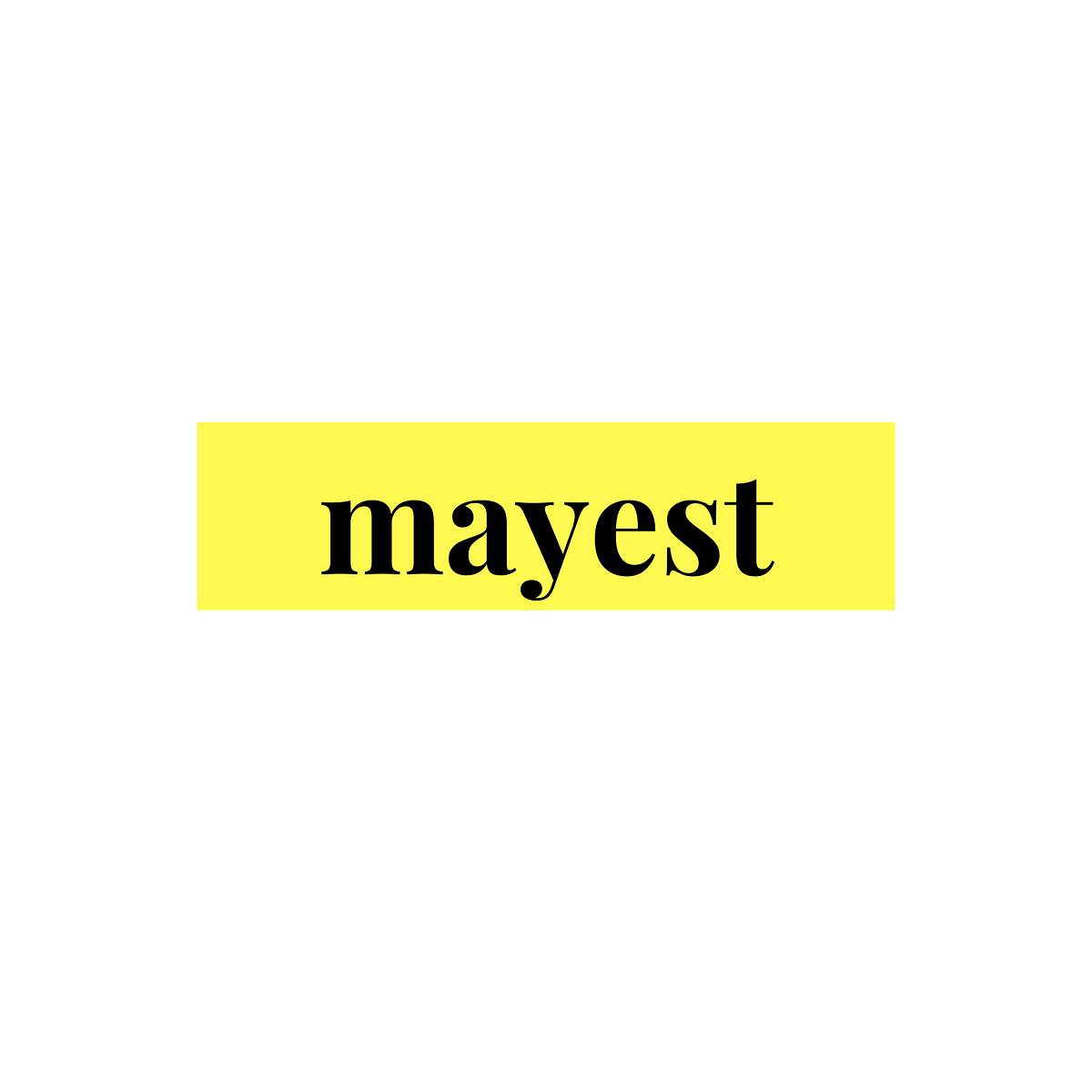 Mayest – Medium