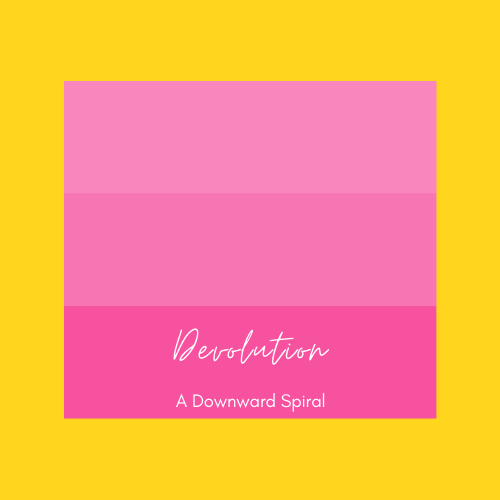 Devolving - Medium