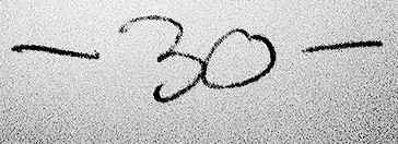 The –30– - Medium