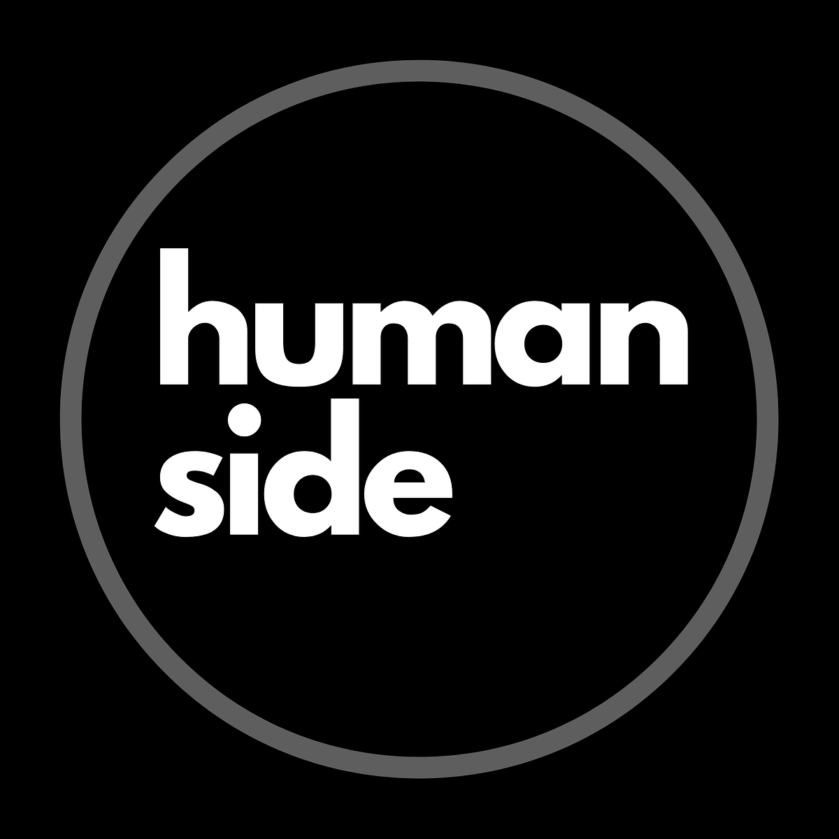 Human Side – Medium