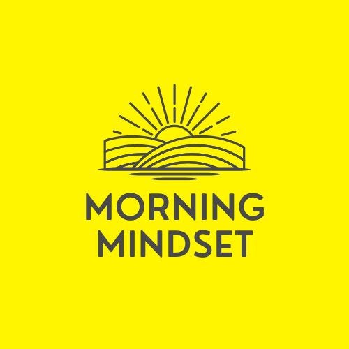 Morning Mindset - Medium