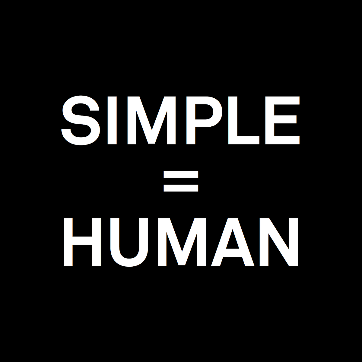 Simple = Human - Medium