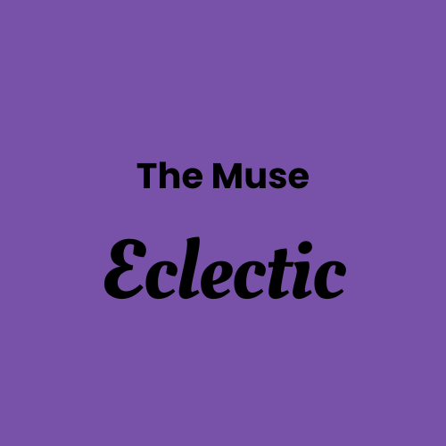 The Muse Eclectic - Medium