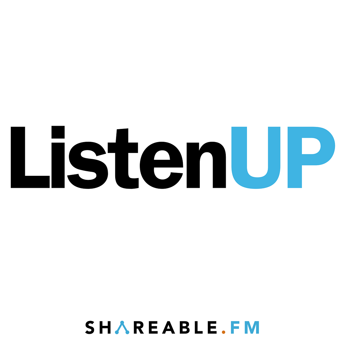 Listen Up from Shareable.fm - Medium