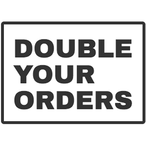Double Your Orders - Medium