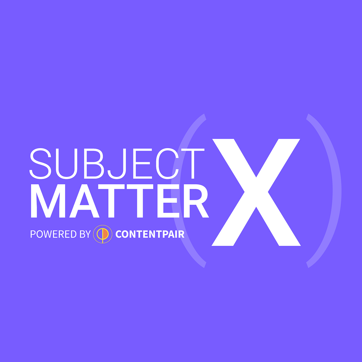 Subject Matter X - Medium