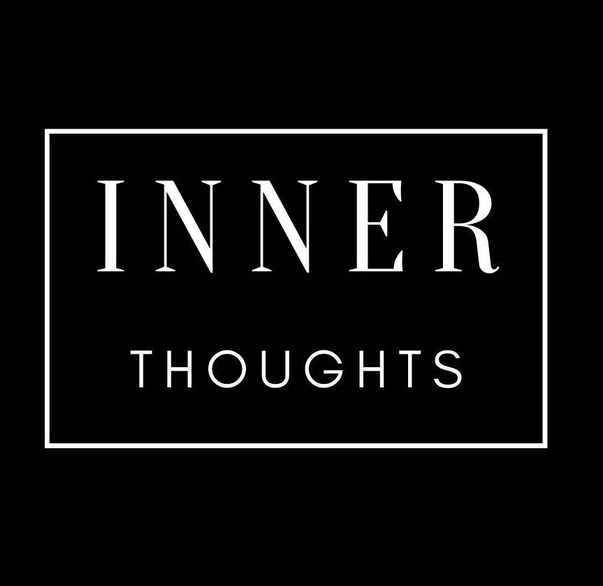 Inner Thoughts - Medium