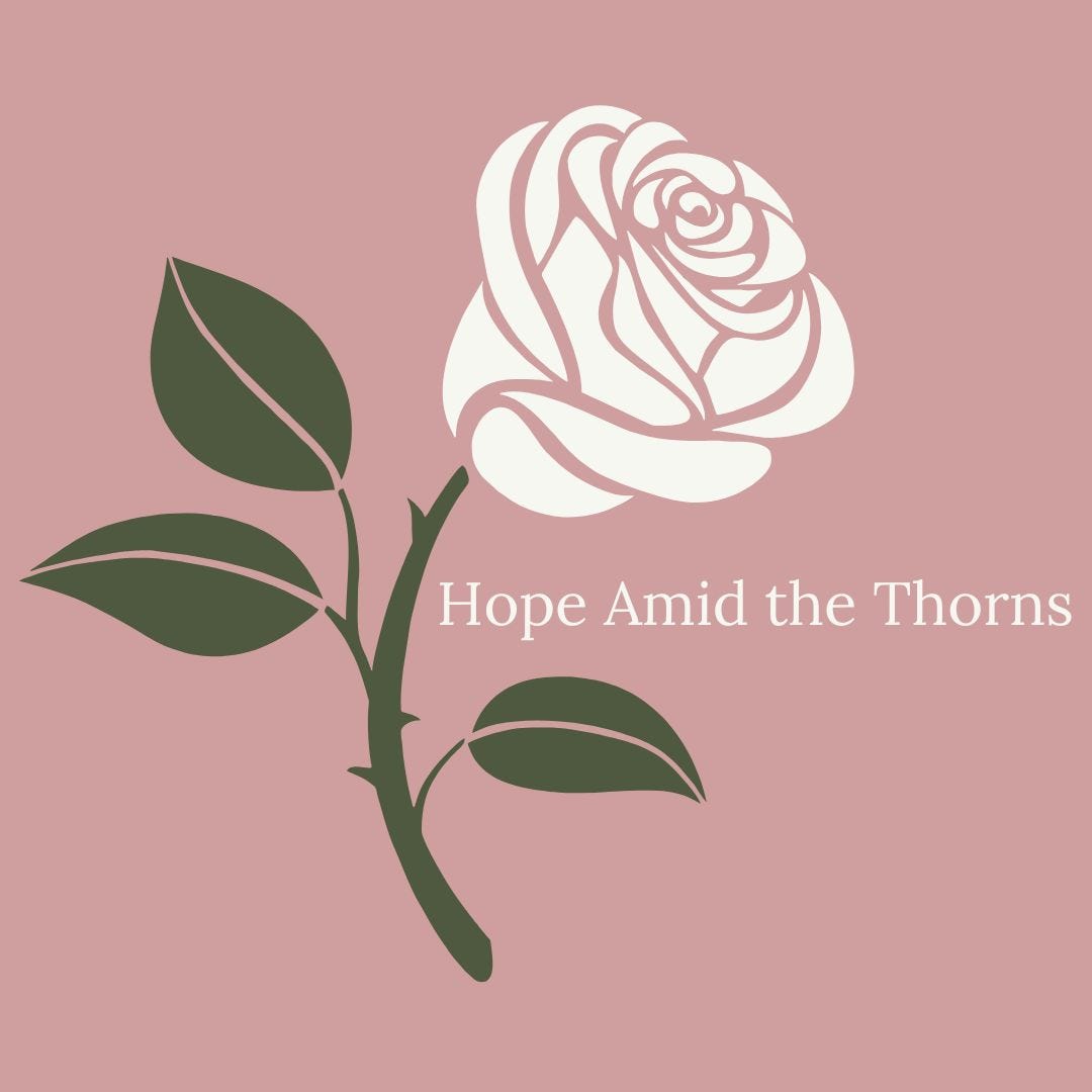 Hope Amid the Thorns - Medium