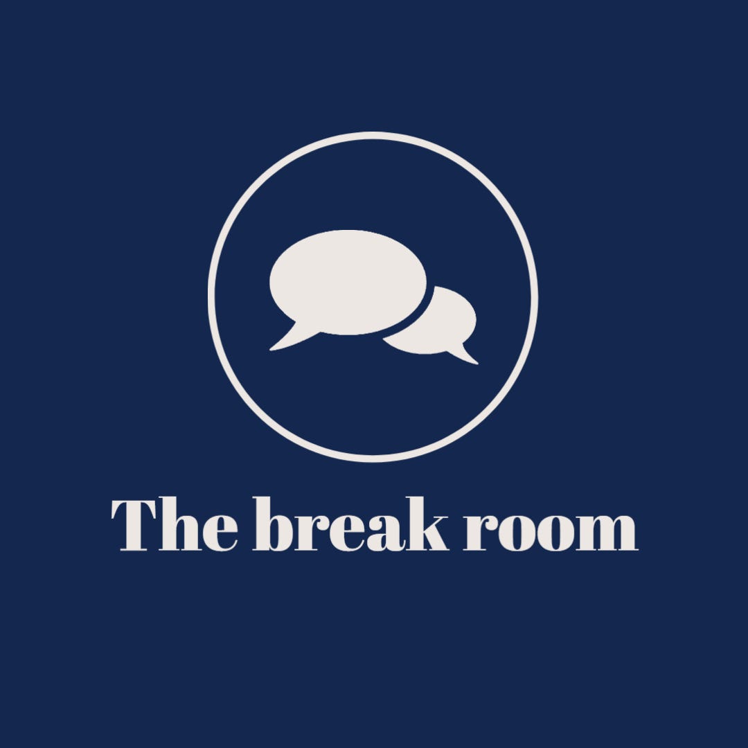 The Break Room - Medium