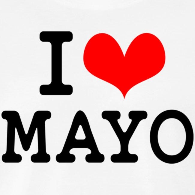 I Love Mayo - Medium